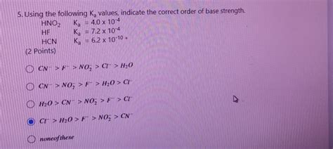 solved 5 using the following ka values indicate the