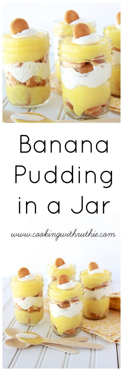 Banana Pudding In A Jar Cooking With Ruthie