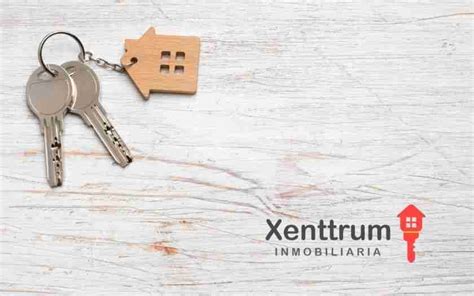 Qué es y qué hace un Corredor inmobiliario Xenttrum Inmobiliaria