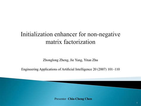 Ppt Initialization Enhancer For Non Negative Matrix Factorization