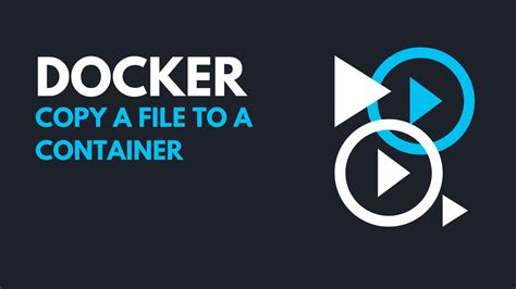 Video How To Copy Files From A Docker Host To A Docker Container
