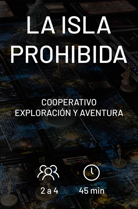 LA ISLA PROHIBIDA A JUEGO LENTO