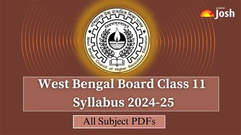 West Bengal Class 11 Syllabus 2024 25 Download Pdf For All Subjects