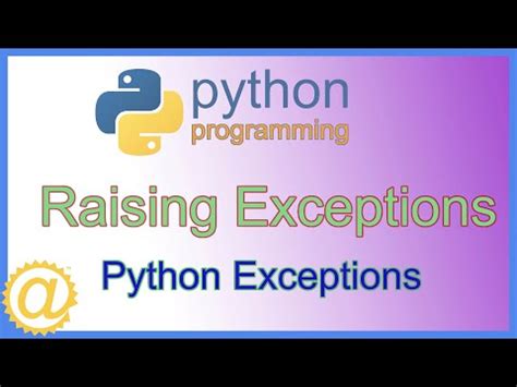 Python Catch And Rethrow Exception A Comprehensive Guide