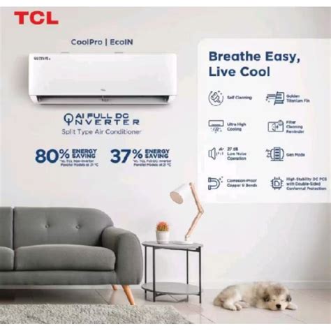Tcl 2 5hp Split Type Inverter Aircon Shopee Philippines