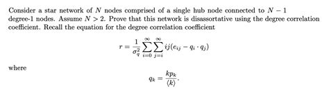 Solved Consider A Star Network Of N Nodes Comprised Of A Chegg