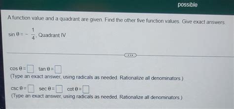 Solved Possible A Function Value And A Quadrant Are Given Chegg
