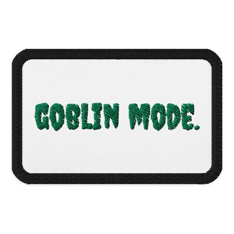 Goblin Mode Embroidered Patches Etsy