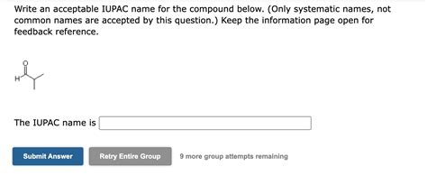 Solved Write an acceptable IUPAC name for the compound | Chegg.com