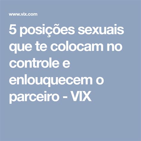 Pin Em Posi Es Sexuais