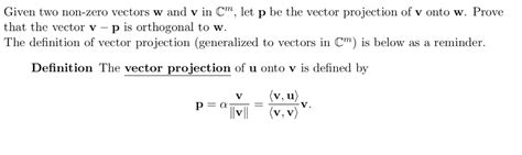 Solved Given Two Non Zero Vectors W And V In C Let P Be
