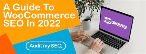 A Guide To WooCommerce SEO In Audit My SEO