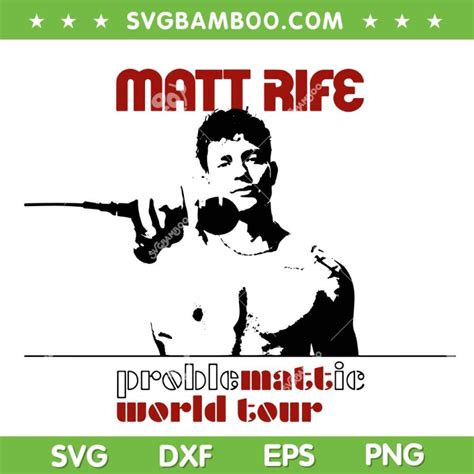 Matt Rife Problemattic World Tour SVG PNG