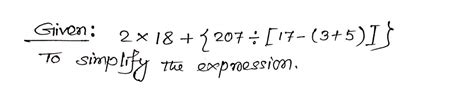 Answered Simplify 2x 18 207 17 − 35 2x 18 207 17 35