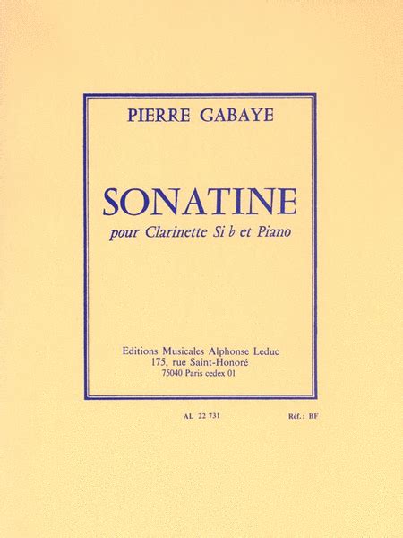Sonatina Bb Clarinet And Piano By Pierre Gabaye B Flat Clarinet