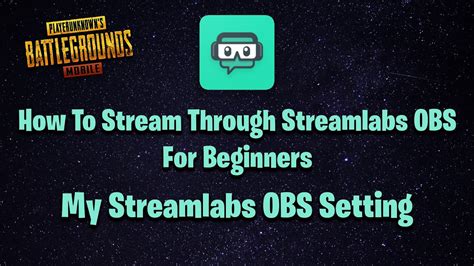 How To Stream Through Streamlabs Obs My Streamlabs Obs Settings Urdu Hindi Everything Is