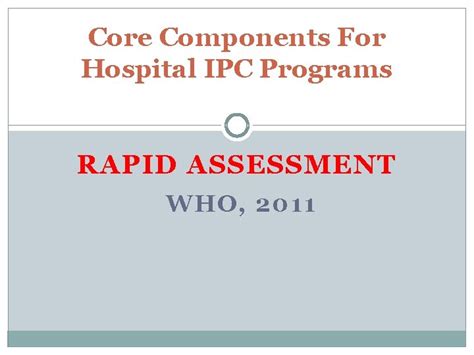 Core Components For Hospital Ipc Programs Rapid Assessment