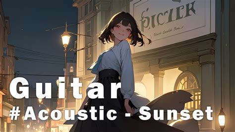 𝐏𝐥𝐚𝐲𝐥𝐢𝐬𝐭 어쿠스틱 기타 브금 감미롭고 상큼한 배경음악 분위기 있는 연주곡 Acoustic Guitar Bgm Youtube