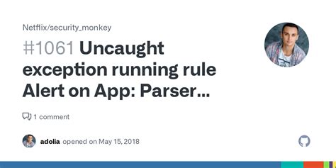 Uncaught Exception Running Rule Alert On App Parser Must Be A String Or Character Stream Not