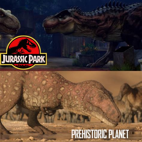 Jurassic Park Vs Prehistoric Planet Tyrannosaurus Rex Prehis