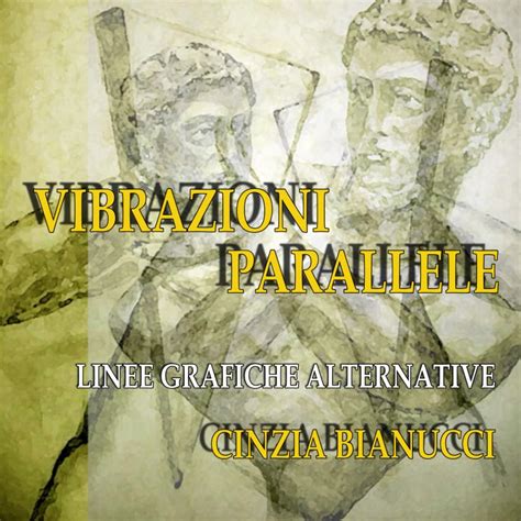 Vibrazioni Parallele Linee Grafiche Alternative Bianucci Cinzia