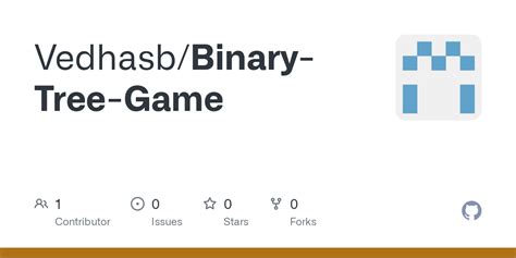 GitHub Vedhasb Binary Tree Game