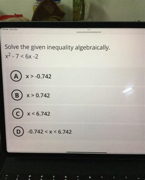 Solved Solve The Given Inequality Algebraically X2−7
