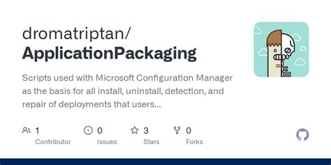 GitHub Dromatriptan ApplicationPackaging Scripts Used With Microsoft Configuration Manager As