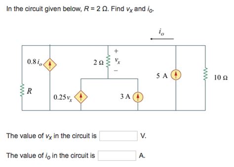 Solved In The Circuit Given Below R Find Vx And Io Chegg Com