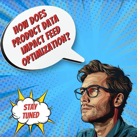 The Role Of Product Data In Feed Optimization And Data Quality
