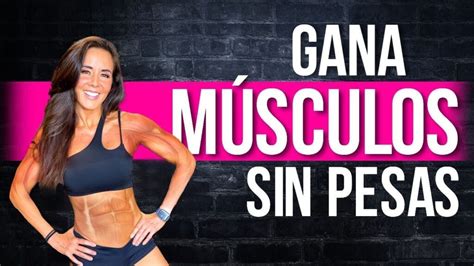 Guía Completa de Ejercicios para Ganar Masa Muscular Sin Salir de Casa 2024 Deporte Municipal