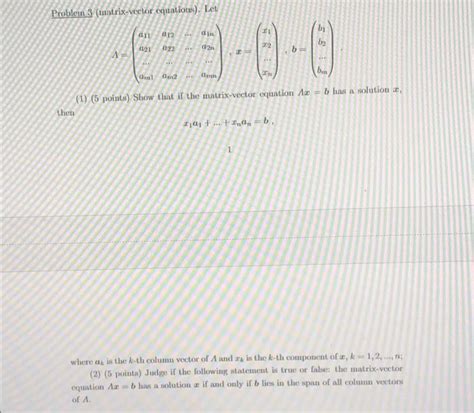Solved Problem Matrix Vector Equations Let Chegg