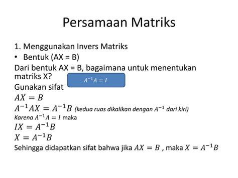 Menyelesaikan Persamaan Linear Dengan Matriks Pptx