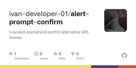 Github Ivan Developer 01alert Prompt Confirm Free Alert Prompt And