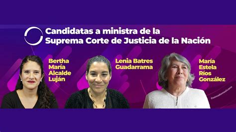 Senado Aprueba Idoneidad De La Terna Para Elegir Ministra De La Scjn