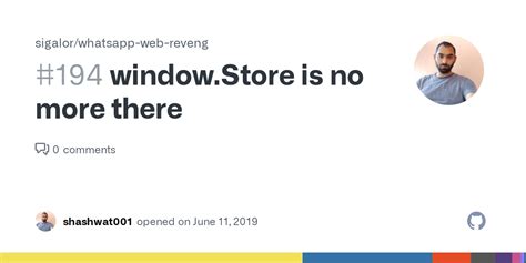 Window Store Is No More There Issue 194 Sigalor Whatsapp Web