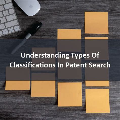Types Of Classifications In Patent Search