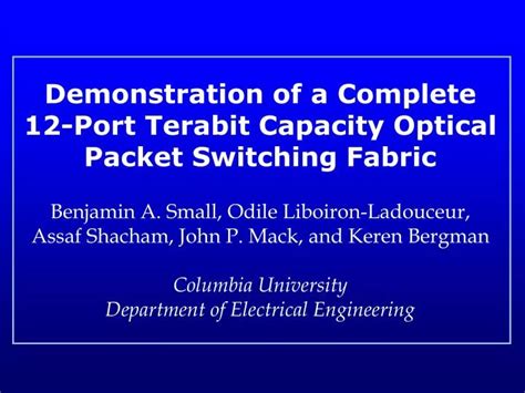 Ppt Demonstration Of A Complete 12 Port Terabit Capacity Optical