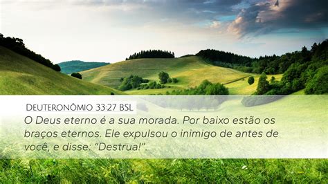 Deuteronômio 33 27 BSL Desktop Wallpaper O Deus eterno é a sua morada