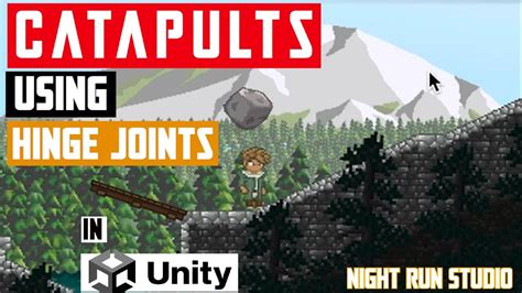 catapults hinge joins in unity 2d tutorial youtube