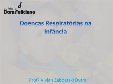 PPT Doenças Respiratórias na Infância PowerPoint Presentation free