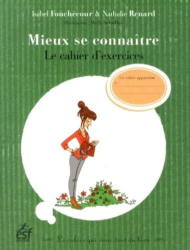 MIEUX SE CONNAÎTRE Le cahier d exercices EUR 3 99 PicClick FR