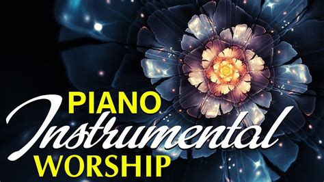 Best Worship Piano Music Background Keep You Calm Top Instrumental