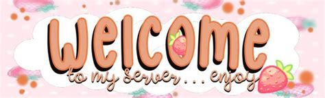 Discord Server Welcome Banner Cute Kawaii Aesthetic Welcome Banner