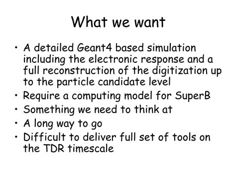 ppt enhancing superb computing geant4 simulation and detector