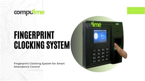 Ppt Fingerprint Clocking System For Smart Attendance Control Powerpoint Presentation Id14295915
