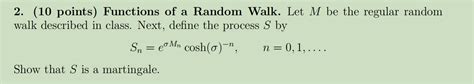 Solved Points Functions Of A Random Walk Let M Be Chegg