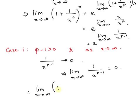 Solved P Is A Positive Constant Limx Infty 1xp 1 0 Infty
