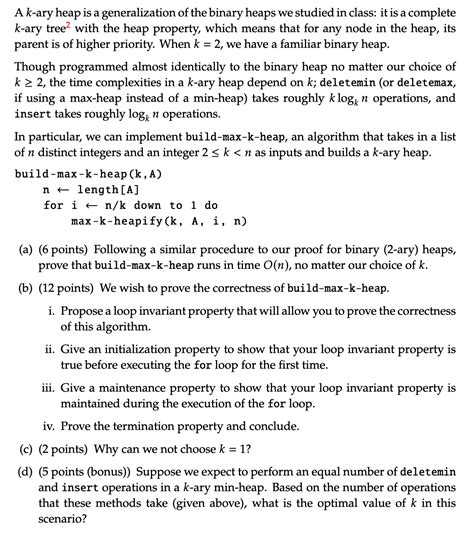 Solved A K Ary Heap Is A Generalization Of The Binary Chegg