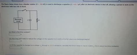 Solved The Figure Below Shows How A Bleeder Resistor R